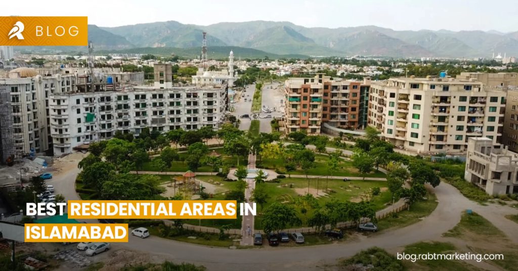 Exploring the Best Neighborhoods in Islamabad - Biowiki